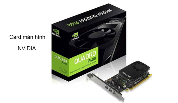 VGA NVIDIA là gì? Card màn hình NVIDIA có công nghệ nào?