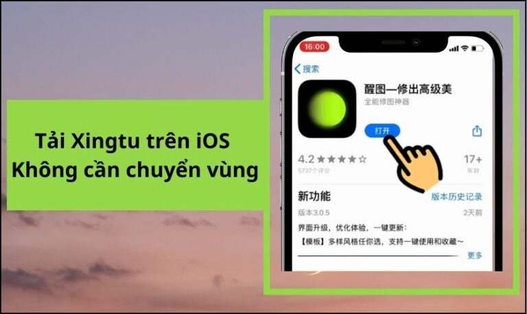 Tải app Xingtu 醒图 Trung Quốc cho điện thoại Android, iOS